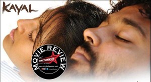 Kayal Movie Review - Only Kollywood