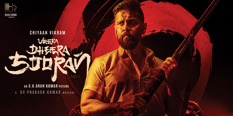 Veera Dheera Sooran Part 2 Movie Review - Only Kollywood